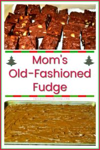 Mom's Old Fashioned Fudge / The Grateful Girl Cooks!