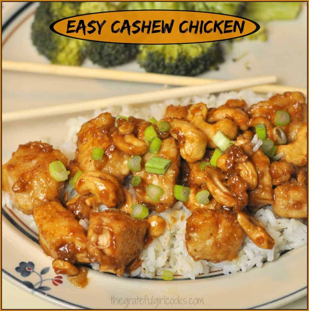 Easy Cashew Chicken (20 minutes!) - The Grateful Girl Cooks!