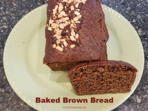 Baked Brown Bread (EASY!) / The Grateful Girl Cooks!