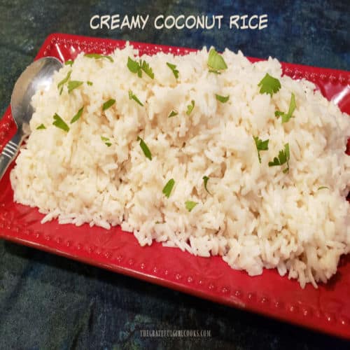 Creamy Coconut Rice / The Grateful Girl Cooks!