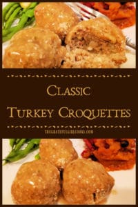Classic Turkey Croquettes - The Grateful Girl Cooks!