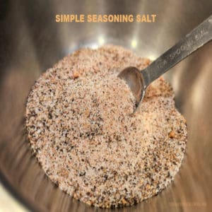 Simple Seasoning Salt - The Grateful Girl Cooks!