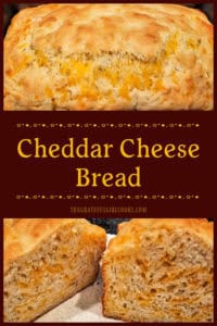 Cheddar Cheese Bread (easy!) - The Grateful Girl Cooks!